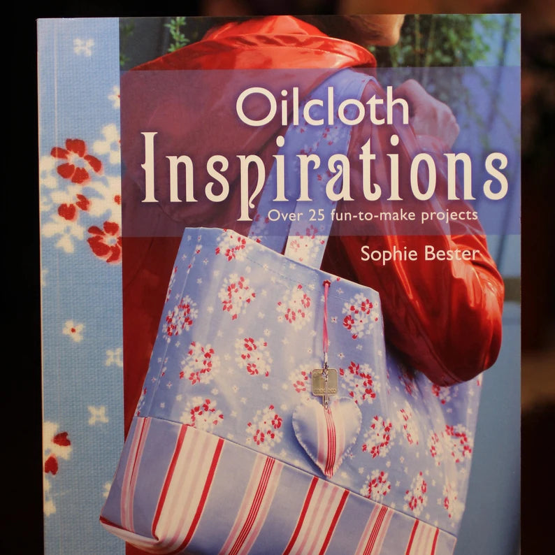 Oilcloth Inspirations – the-sew-op